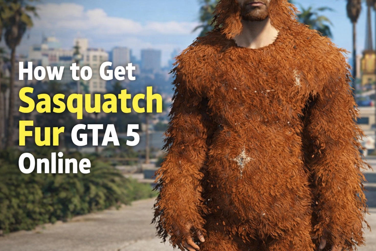How to Make Sasquatch Fur | GTA 5 Online BEFF
